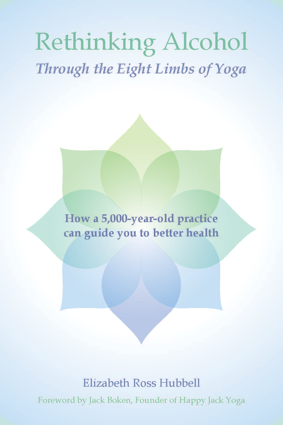 Rethinking Alcohol Through the Eight Limbs of Yoga – Bright ...